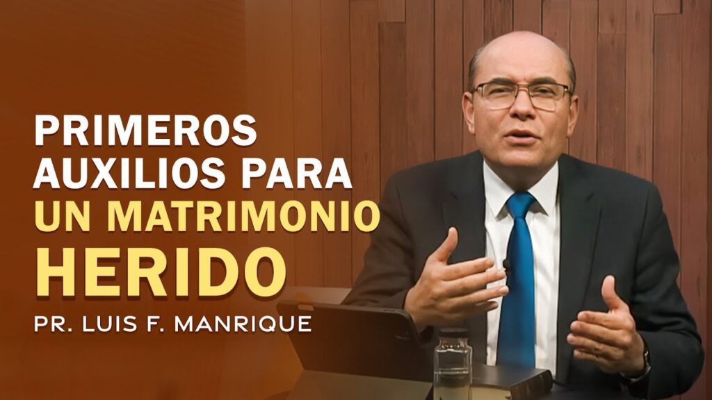 1. Primeros Auxilios para un Matrimonio Herido | ¿Cómo Vivir la Vida ...